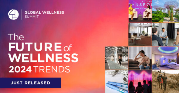 Just Released! The Future of Wellness 2024 Global Trends Report ...