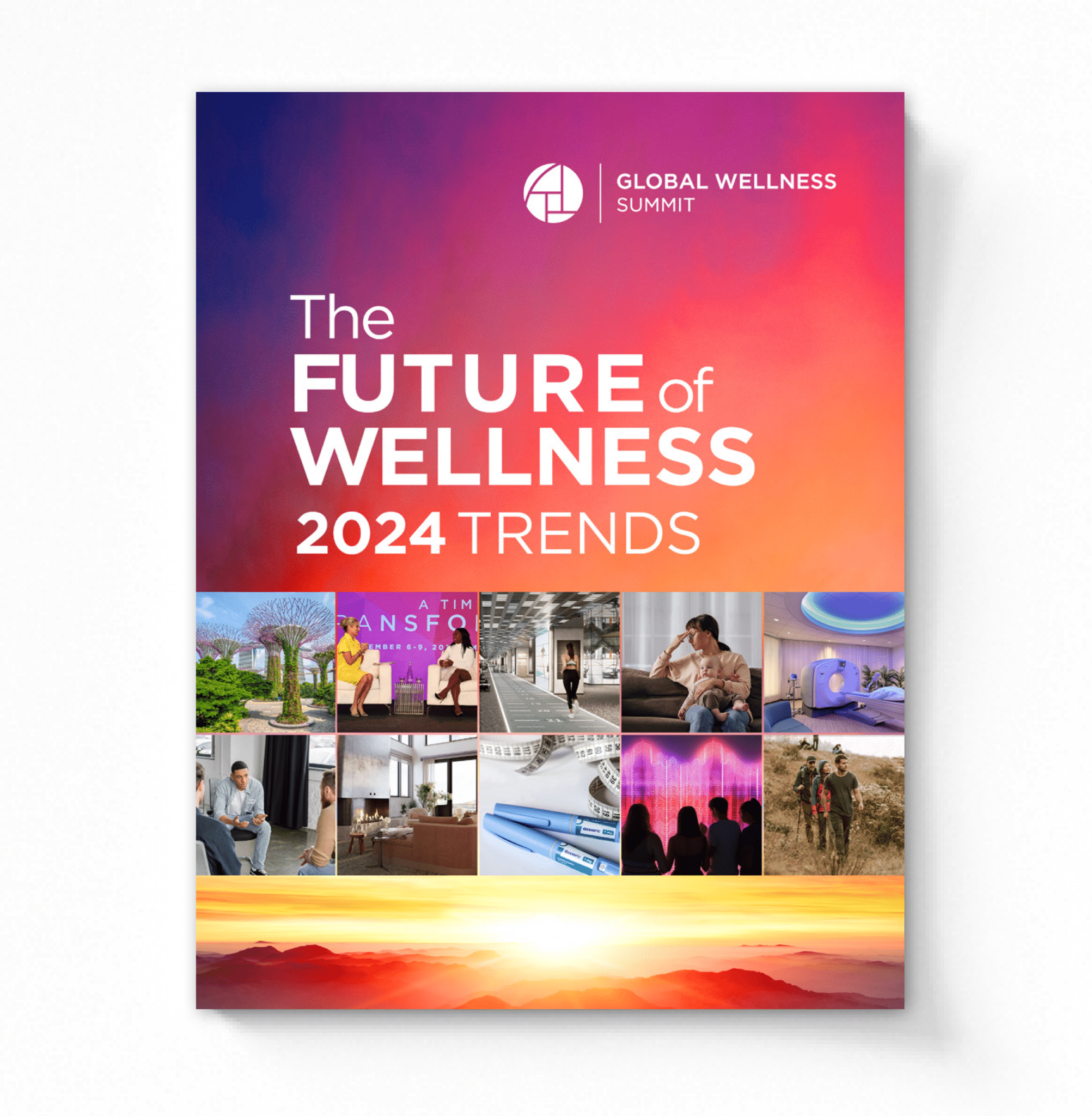 The Future of Wellness Trends - Global Wellness Summit